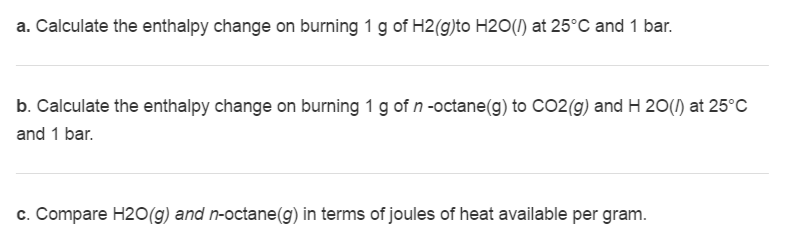 Solved Calculate the enthalpy change on burning 1 g of H2(g) | Chegg.com