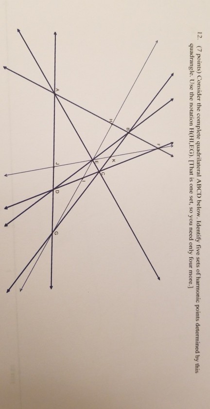 Solved 12. (7 points) Consider the complete quadrilateral | Chegg.com