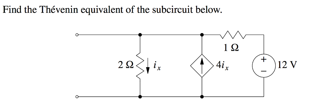 Solved Find the Thévenin equivalent of the subcircuit below. | Chegg.com