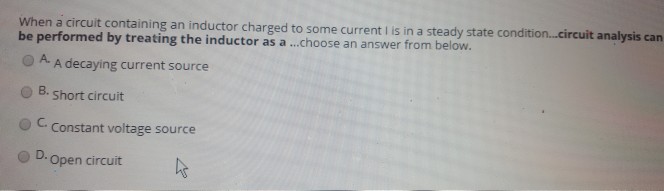 Solved When a circuit containing an inductor charged to some | Chegg.com