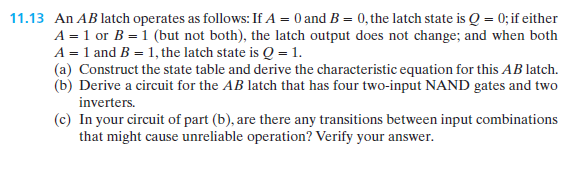 Solved An AB latch operates as follows: If A = 0 and B = 0, | Chegg.com
