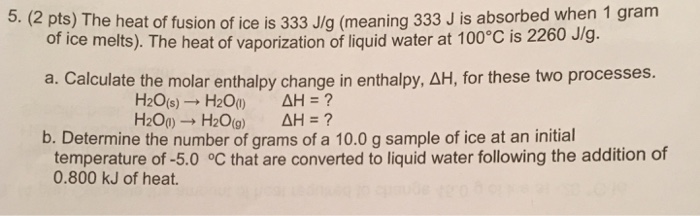 Solved The heat of fusion of ice is 333 J/g (meaning 333 J | Chegg.com
