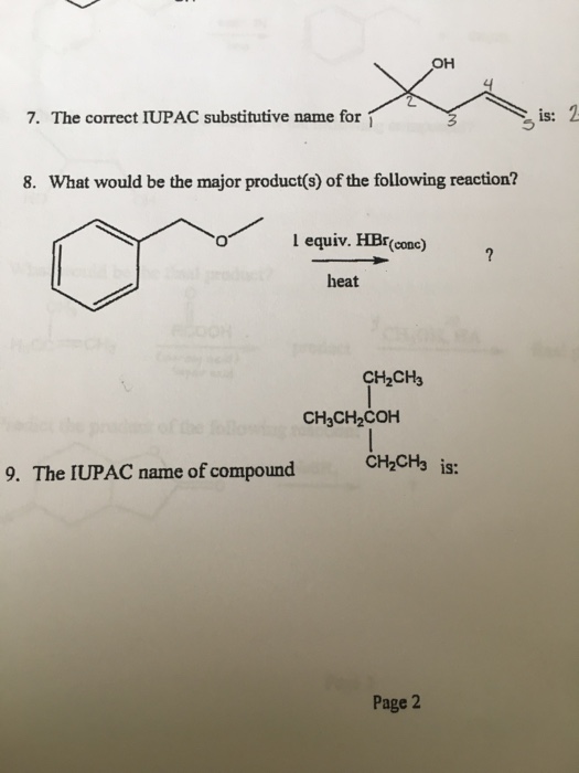Solved The correct IUPAC substitutive name for What would | Chegg.com