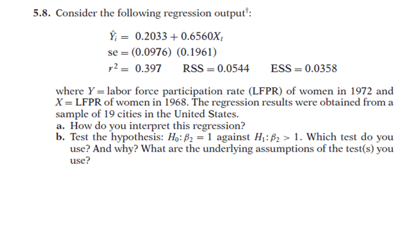 Solved 5.8. Consider the following regression output Yi = | Chegg.com