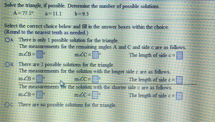 Solved Solve the triangle, if possible Determine the number | Chegg.com
