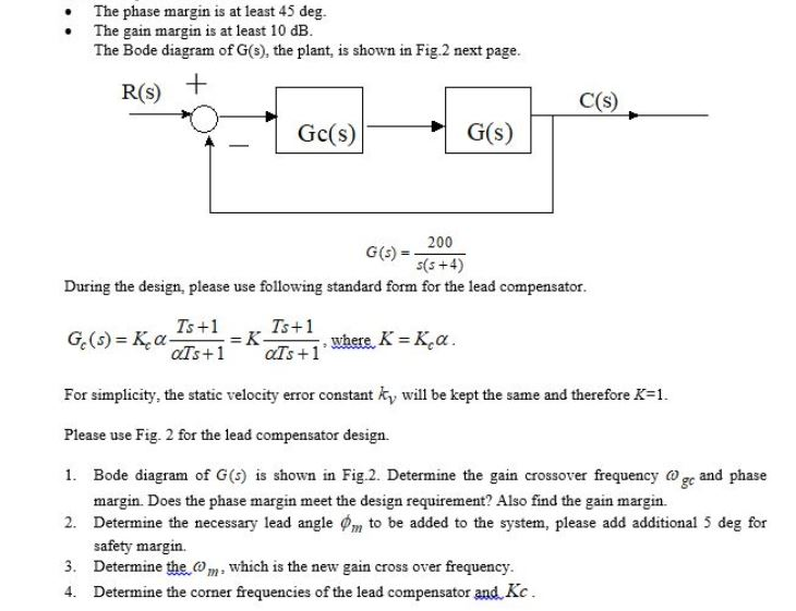 Solved . The phase margin is at least 45 deg. ° The gain | Chegg.com