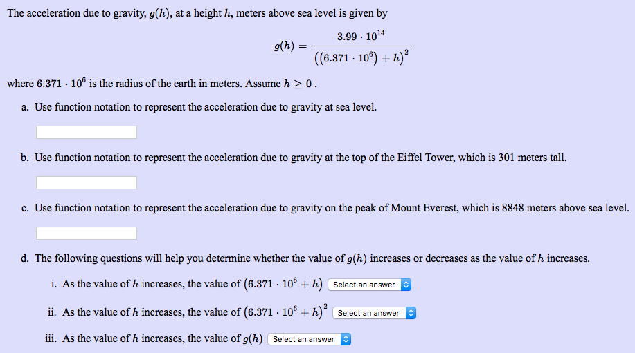Solved The acceleration due to gravity, g(h), at a height h, | Chegg.com
