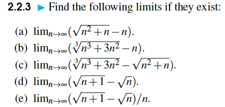 Solved Find the following limits if they exist: (a) lim n | Chegg.com