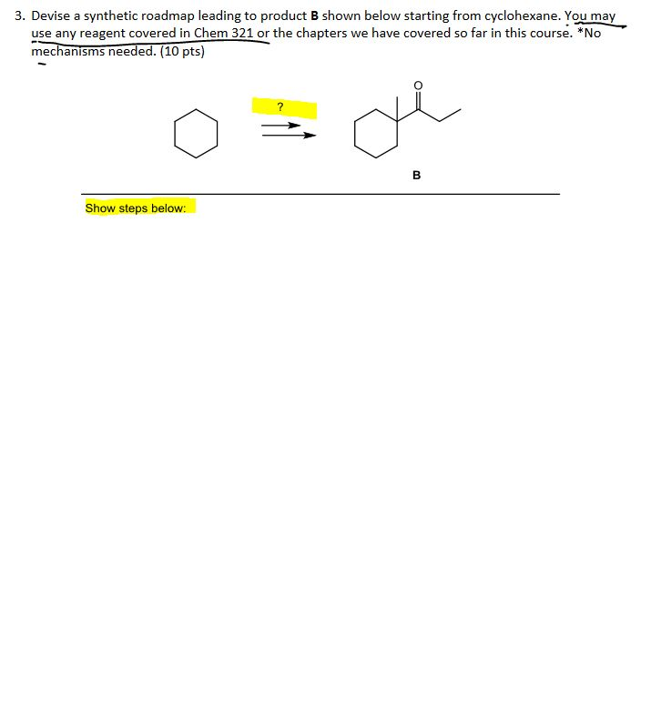 Solved Organic Chemistry help please! Propose a roadmap | Chegg.com