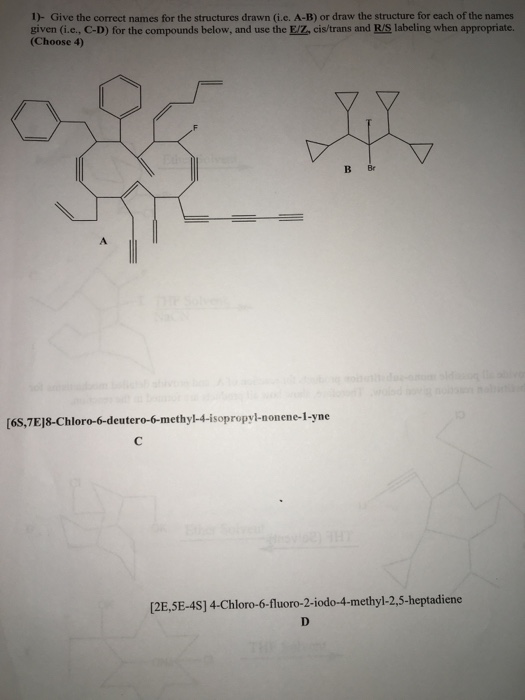 Solved Give the correct names for the structures drawn (i.e. | Chegg.com