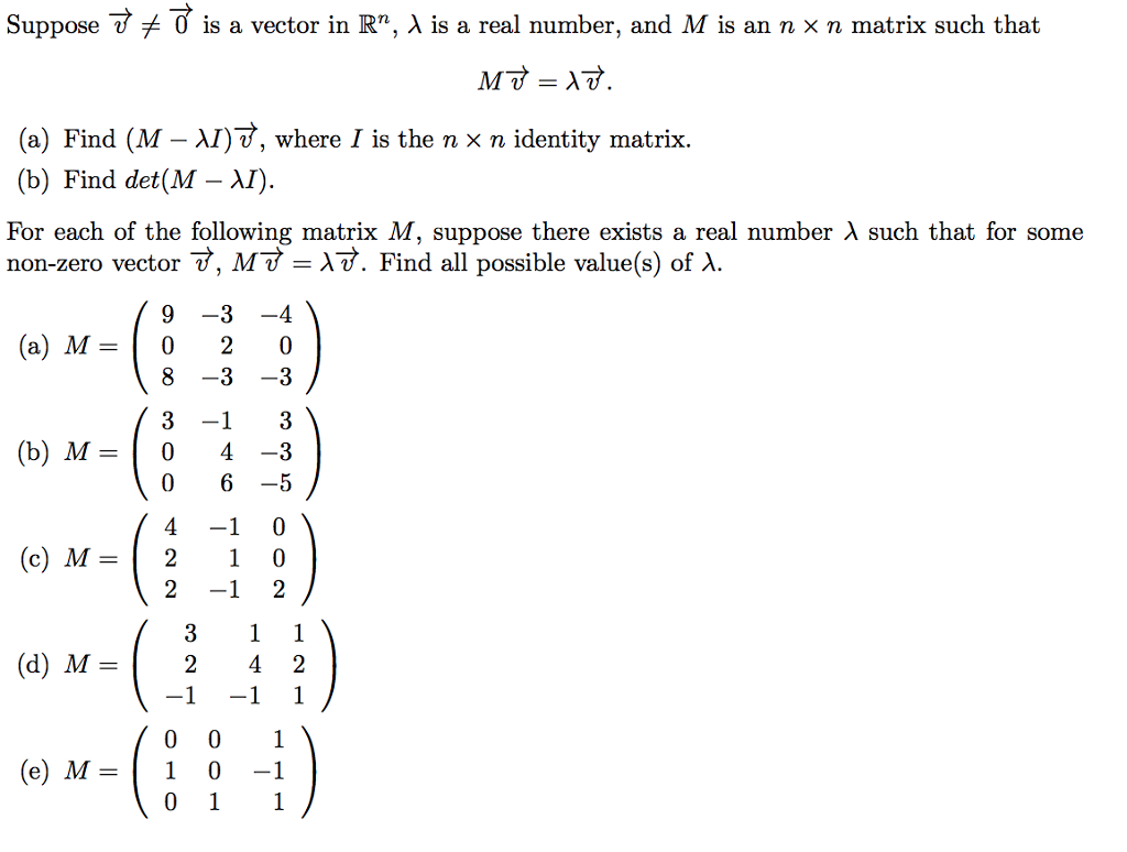 Solved Suppose 귤メ is a vector in Rn, λ is a real number, and | Chegg.com