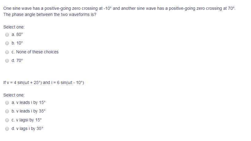 Solved One sine wave has a positive-going zero crossing at | Chegg.com