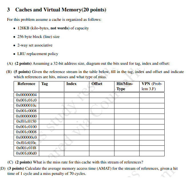 Solved For this problem assume a cache is organized as | Chegg.com