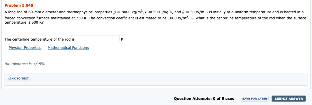 Solved A long rod of 60-mm diameter and thermophysical | Chegg.com