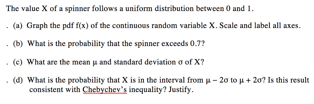 Solved The value X of a spinner follows a uniform | Chegg.com