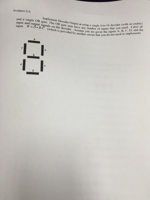 Solved Implement Decoder Output E Using A Single 4 To 16