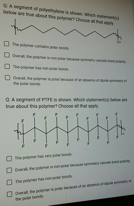 Solved Q: A segment of polyethylene is shown. Which | Chegg.com