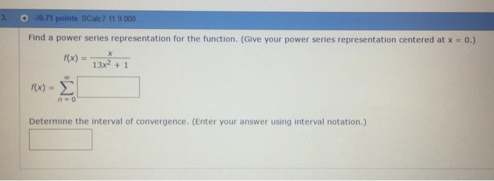 Solved Find a power series representation for the function. | Chegg.com
