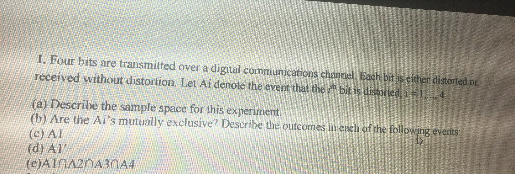 Solved Four bits are transmitted over a digital | Chegg.com