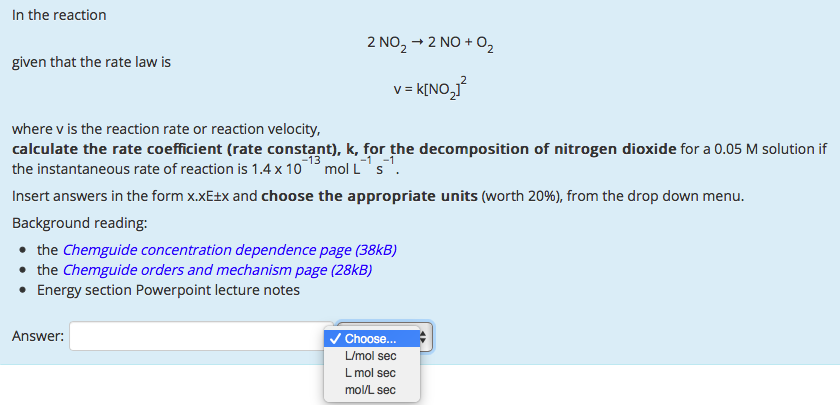 Solved In the reaction 2NO2 ? 2 NO + O2 given that the rate | Chegg.com