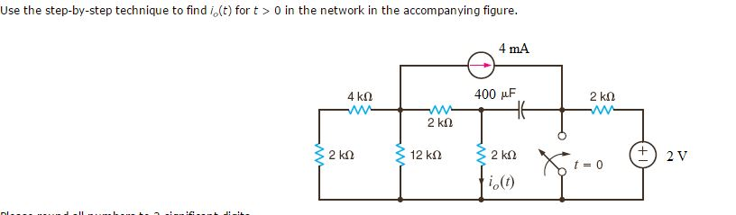 Solved Use the step-by-step technique to find I0(t) for t > | Chegg.com