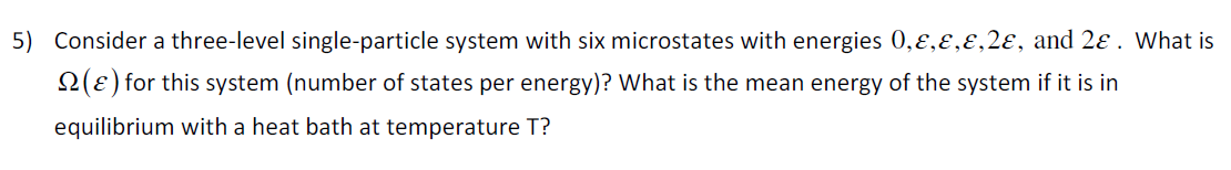 Solved Consider a three-level single-particle system with | Chegg.com