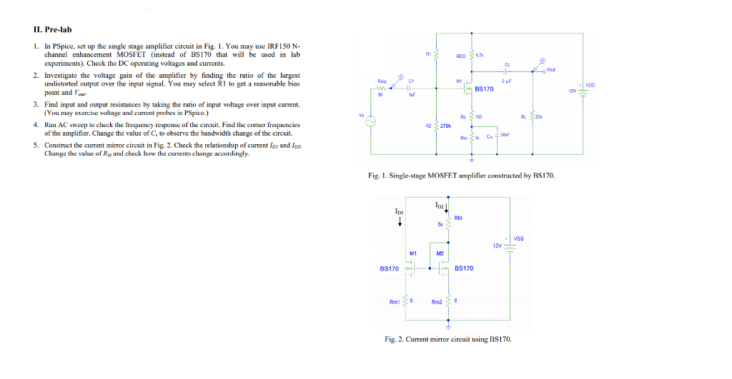 Solved II. Pre-lab 1. In PSpice, set up the single stage | Chegg.com