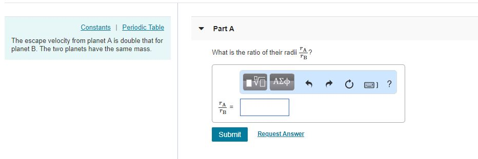 Solved Constants Periodic Table Part A The escape velocity | Chegg.com