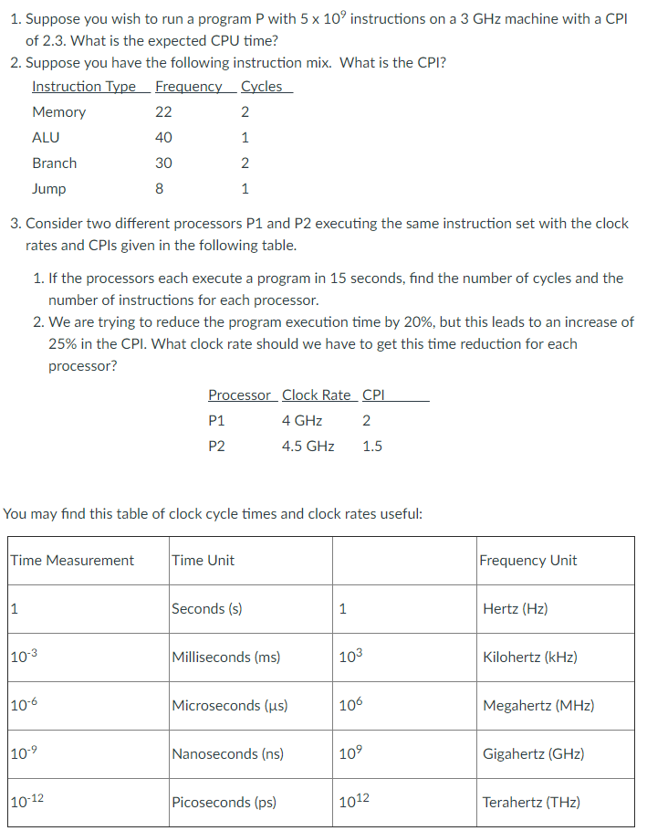 Solved 1. Suppose you wish to run a program P with 5 x 10 | Chegg.com
