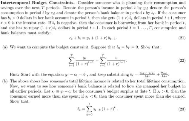 Solved Intertemporal Budget Constraint.s. Consider someone | Chegg.com