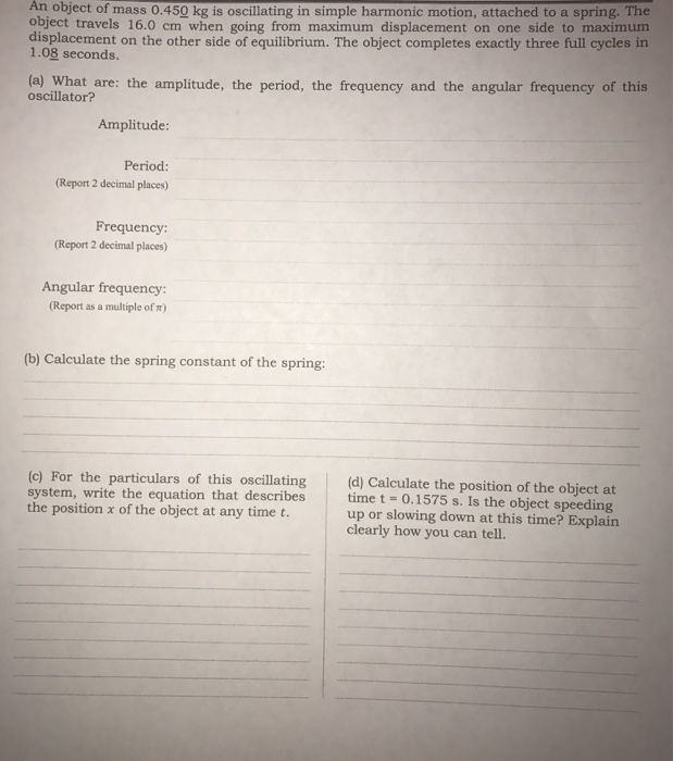 Solved An object of mass 0.450 kg is oscillating in simple | Chegg.com