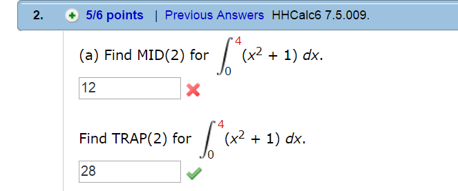 Solved Find MID(2) for integral^4 _0 (x^2 + 1) dx. 12 Find | Chegg.com