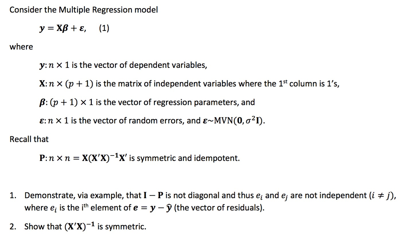 Solved Consider the Multiple Regression model y EXB E, (1) | Chegg.com