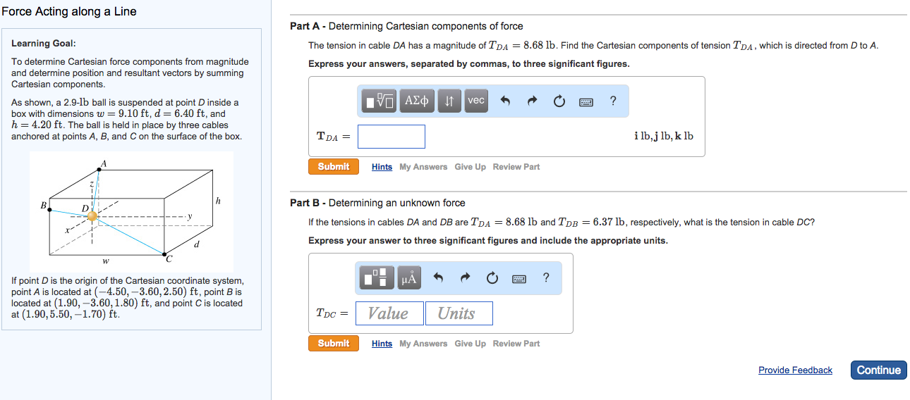 Force Acting along a Line Learning Goal: To determine | Chegg.com