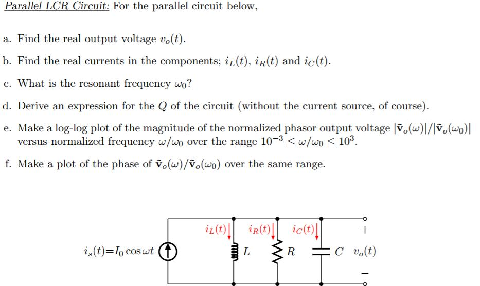 Solved Parallel LCR Circuit: For the parallel circuit | Chegg.com