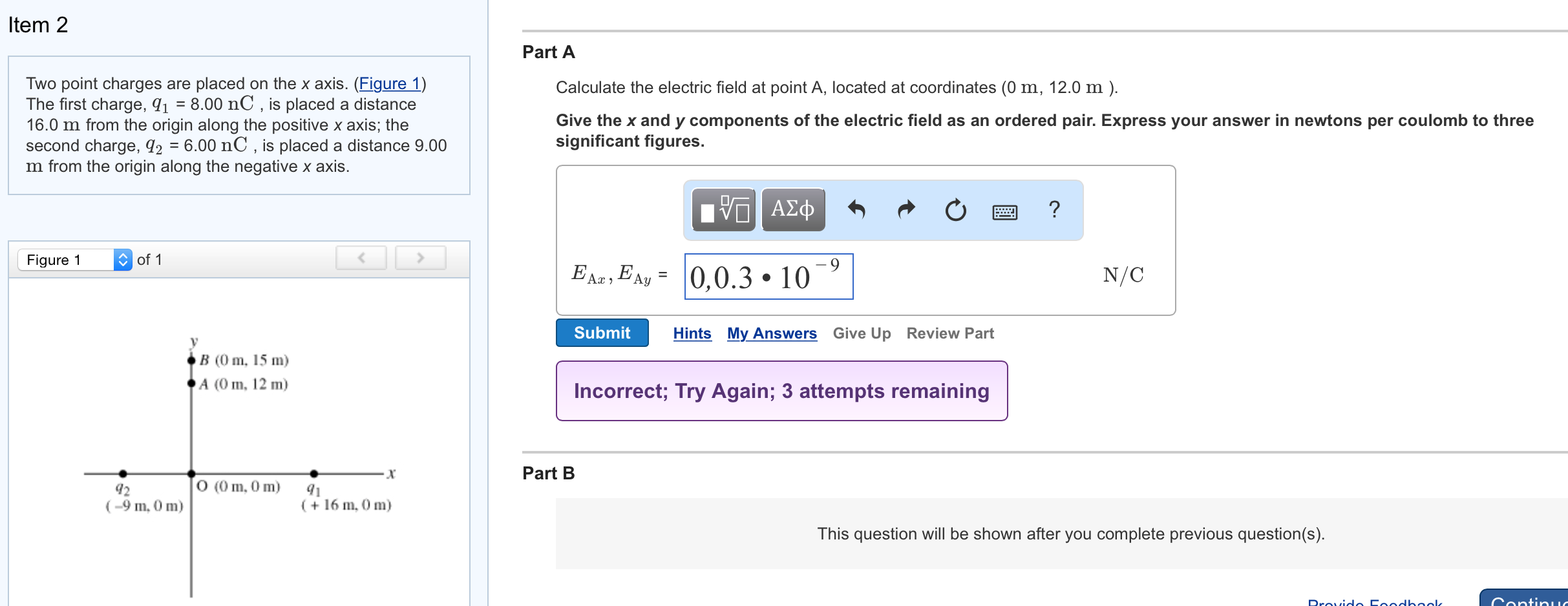 Solved Item 2 Two point charges are placed on the x axis. | Chegg.com
