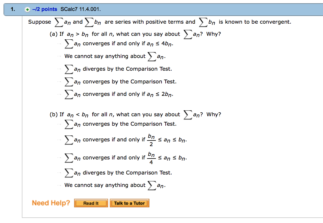 Solved Suppose sigma a_n and sigma b_n are series with | Chegg.com