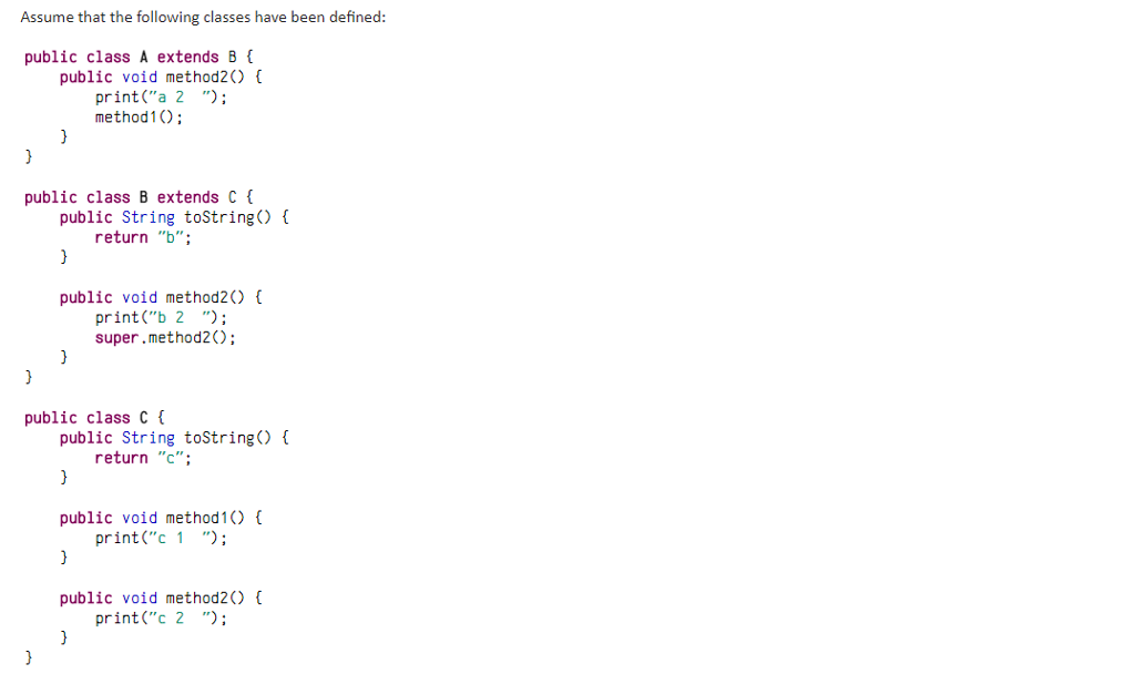 Solved Assume that the following classes have been defined | Chegg.com