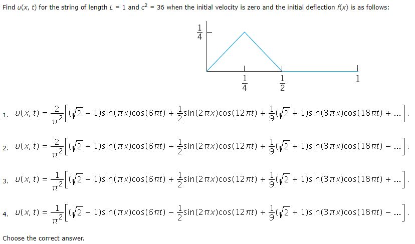 Solved Find u(x, t) for the string of length L = 1 and C2-36 | Chegg.com