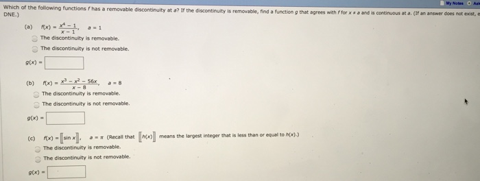 Solved Which of the following functions f has a removable | Chegg.com