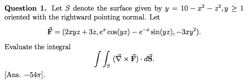 Solved Let S denote the surface given by y = 10 - x^2 - z^2, | Chegg.com