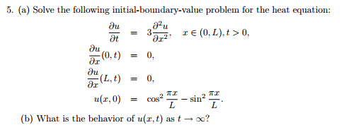 Solved Solve the following initial-boundary-value problem | Chegg.com