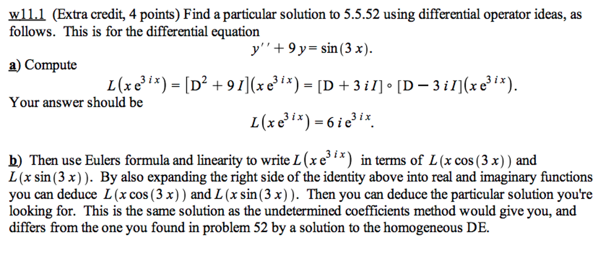 Solved Find a particular solution to 5.5.52 using | Chegg.com