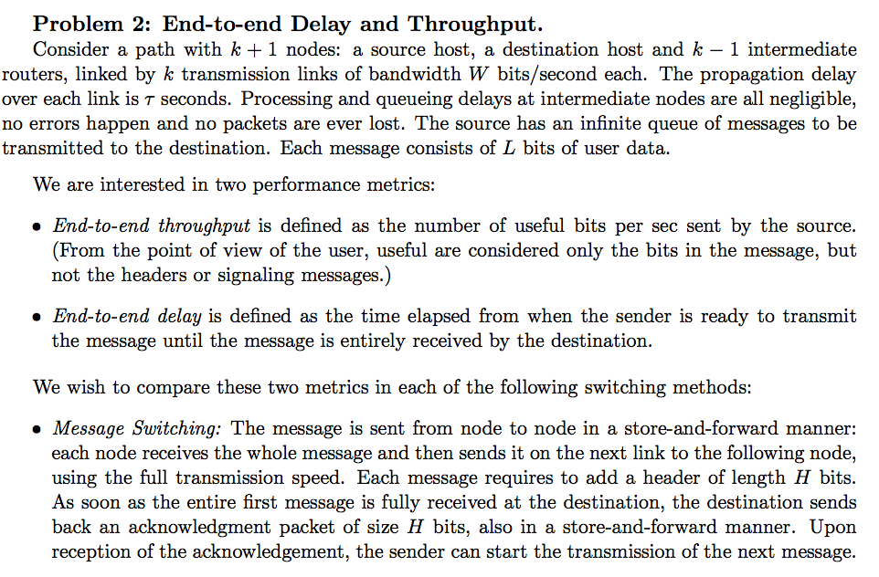 Solved Problem 2: End-to-end Delay and Throughput. Consider | Chegg.com