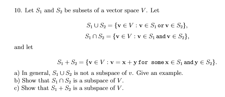 Solved Let S_1 and S_2 be subsets of a vector space V. Let | Chegg.com