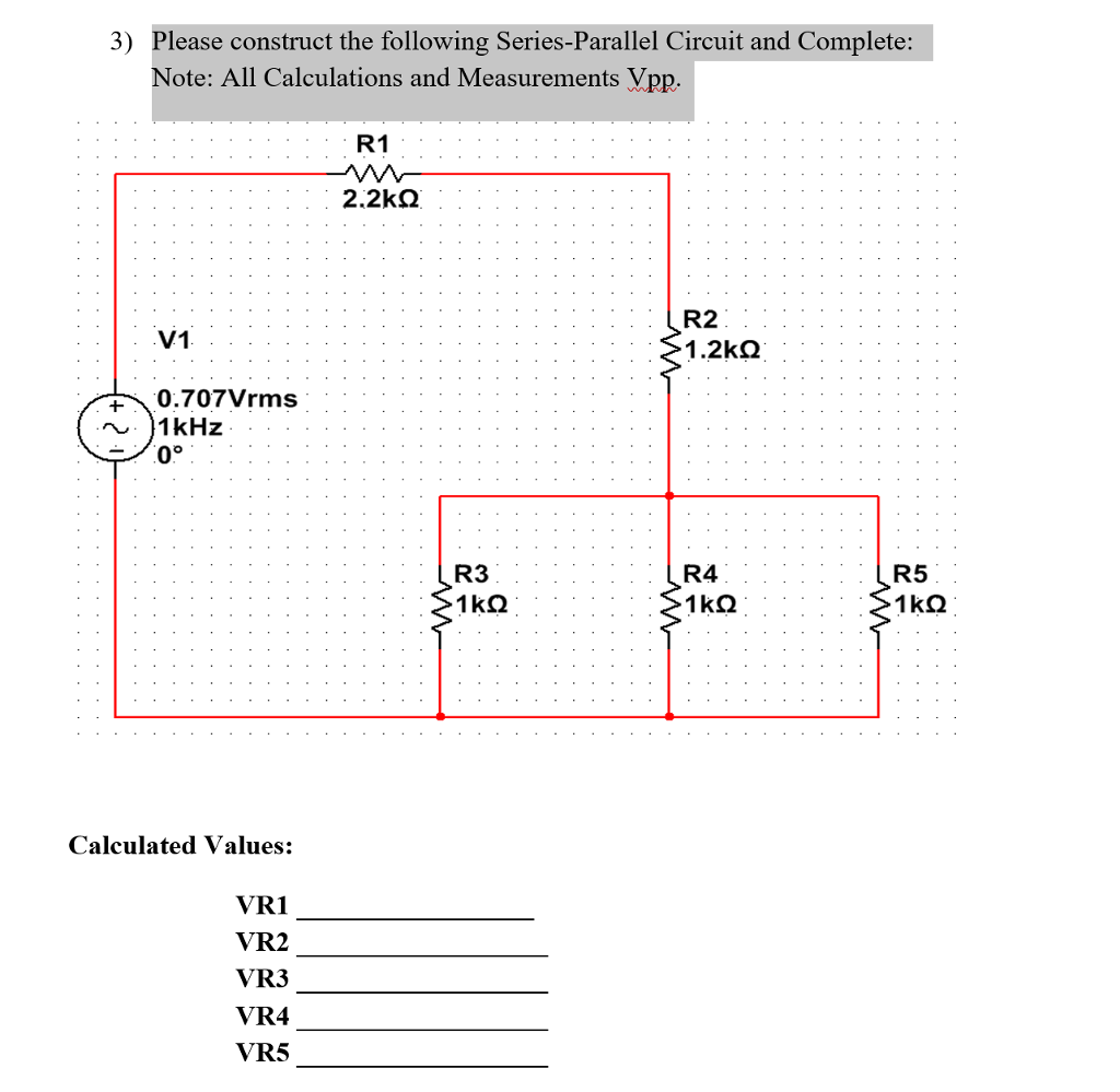 Solved Construct the following Series-Parallel Circuit and | Chegg.com