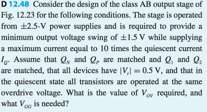 Solved D 12.48 Consider the design of the class AB output | Chegg.com