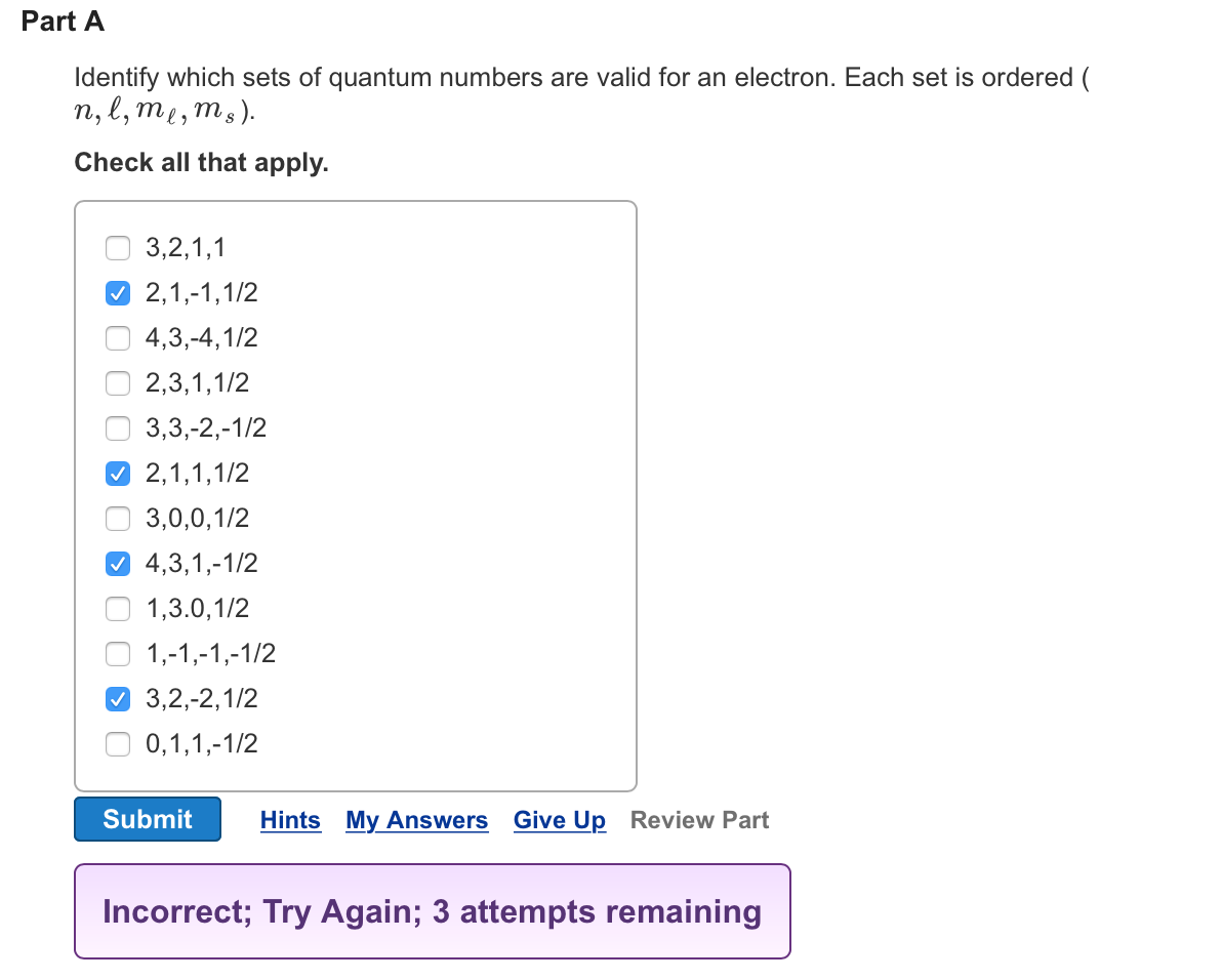 Solved Identify which sets of quantum numbers are valid for | Chegg.com