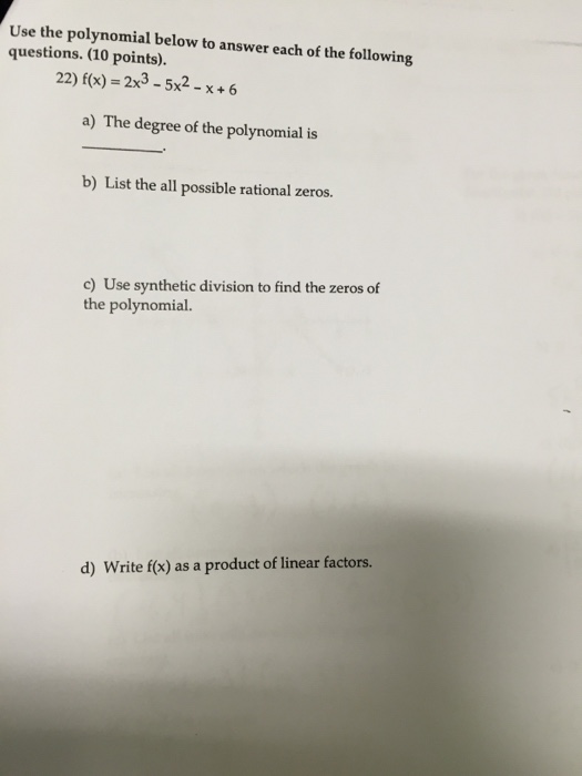 Solved Use the polynomial below to answer each of the | Chegg.com