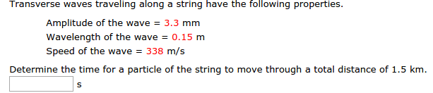 Solved Transverse waves traveling along a string have the | Chegg.com
